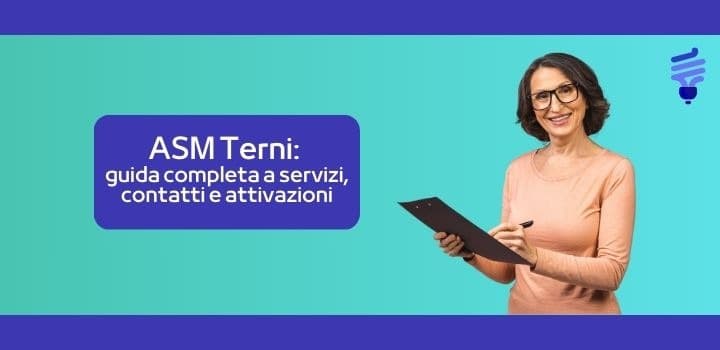 ASM Terni: guida completa a servizi, contatti e attivazioni - ProntoBolletta